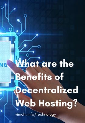 Why is a Decentralized Web Hosting Better and Which Providers to ...