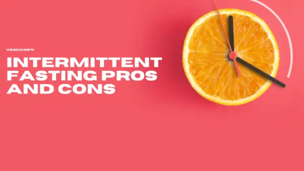 Intermittent Fasting Pros And Cons