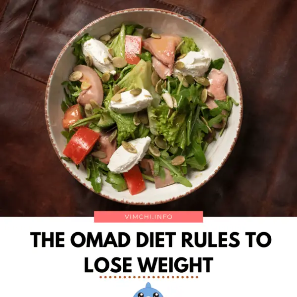The OMAD Diet Rules To Lose Weight - Vim Ch'i