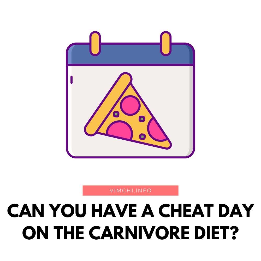 Can You Have A Cheat Day On The Carnivore Diet In 2023 Vim Ch i Can You Have A Cheat Day On The Carnivore Diet In 2023 Vim Ch i