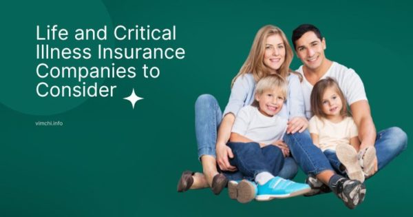 The Truth About These 7 Life And Critical Illness Insurance Companies